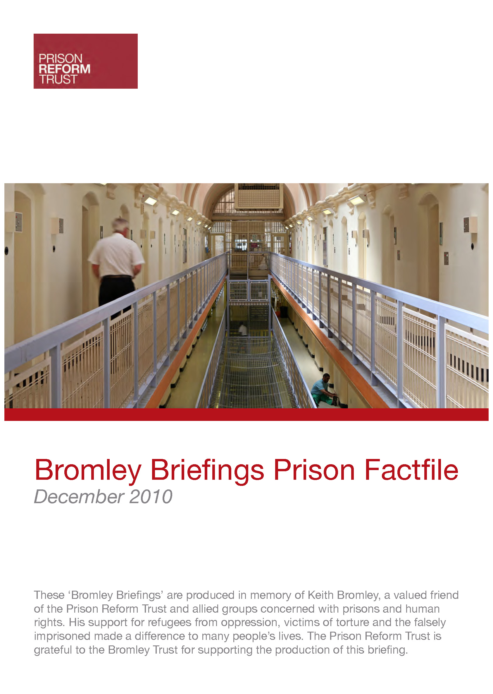 Bromley Briefings Prison Factfile: December 2010 | Prison Reform Trust