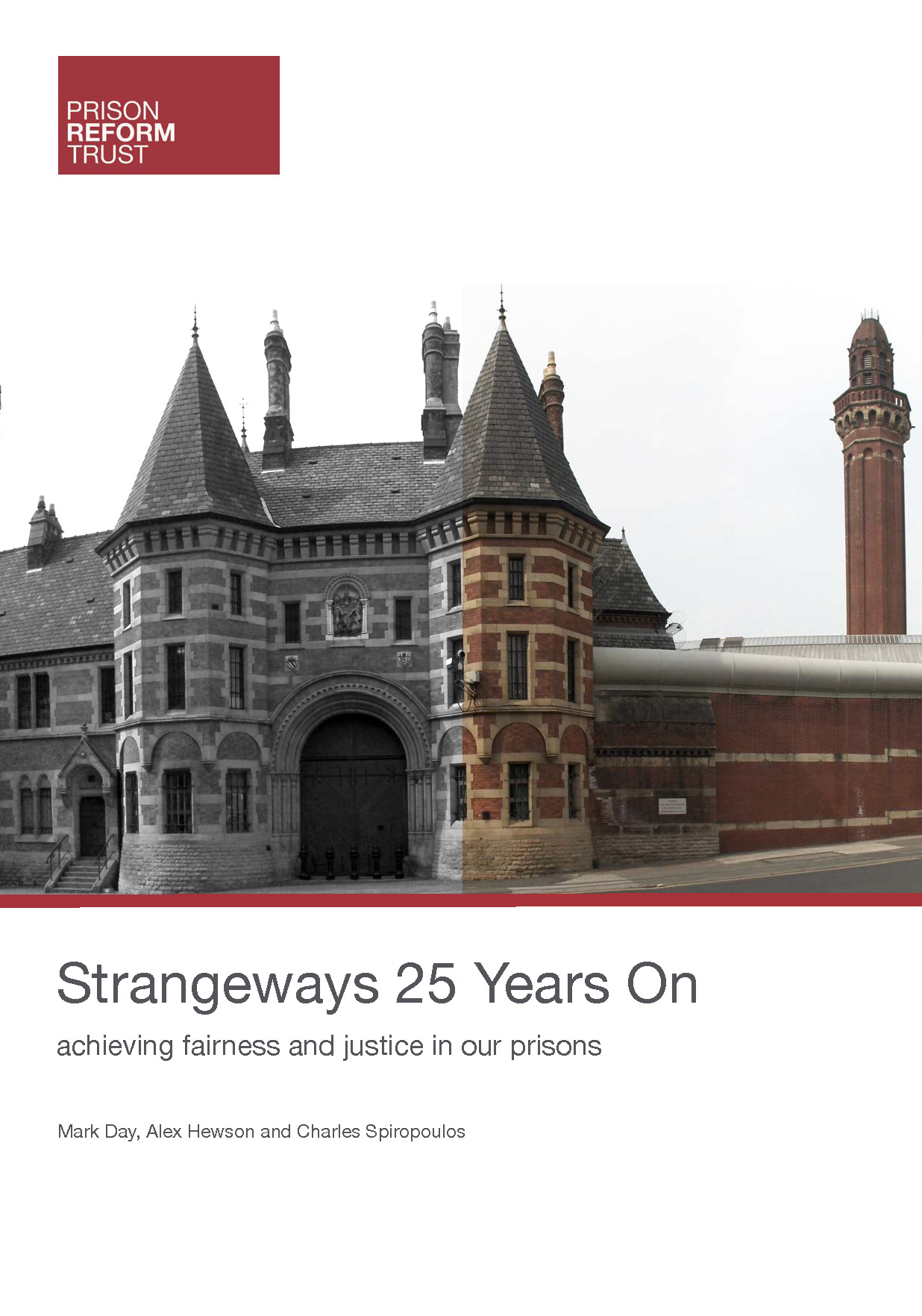 Strangeways 25 years on: achieving fairness and justice in our prisons ...