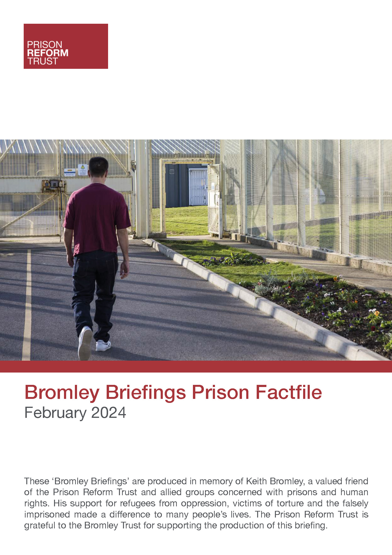 Bromley Briefings Prison Factfile: February 2024 | Prison Reform Trust